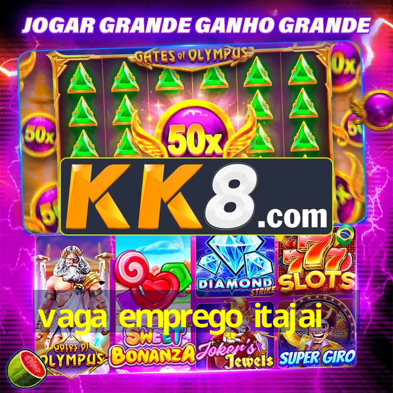 Vaga Emprego Itajai